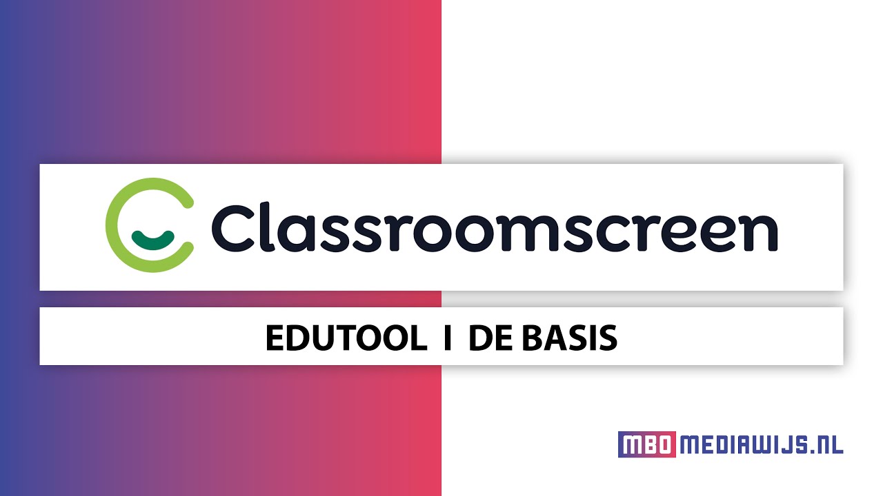 Classroomscreen – Mbomediawijs
